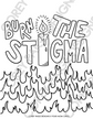 Burn The Stigma Coloring Sheet – CoreyPaigeDesigns