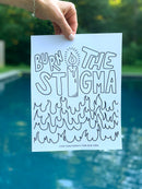 Burn The Stigma Coloring Sheet – CoreyPaigeDesigns